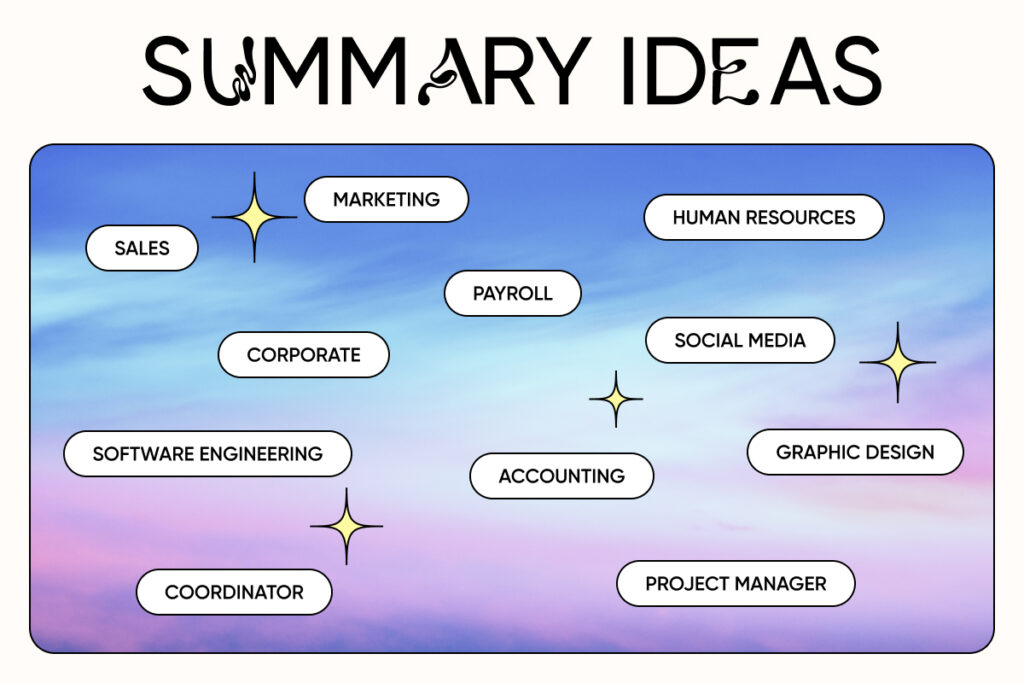 How to write a resume summary (+ 11 resume summary ideas)